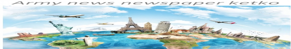 Army News Newspaper KETKO | eRevollution